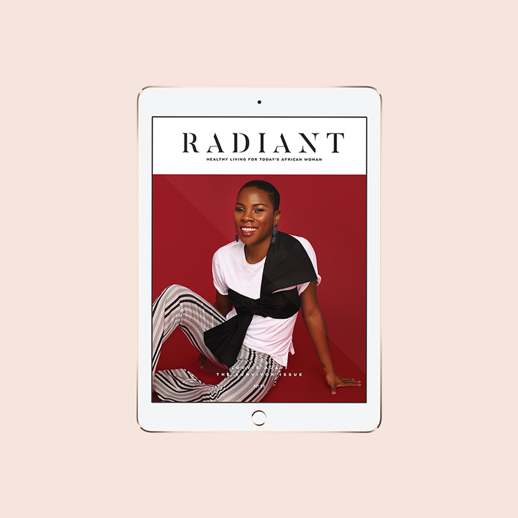 Radiant No.11: The Survivor Issue, Luvvie Ajayi – Radiant Health Magazine