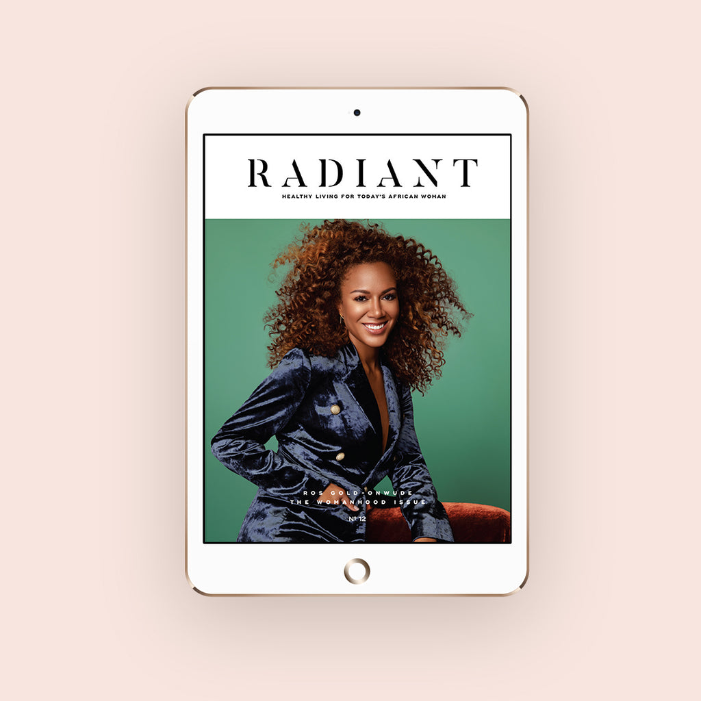 Radiant No.12 | Digital ::: The Womanhood Issue – Radiant Health Magazine